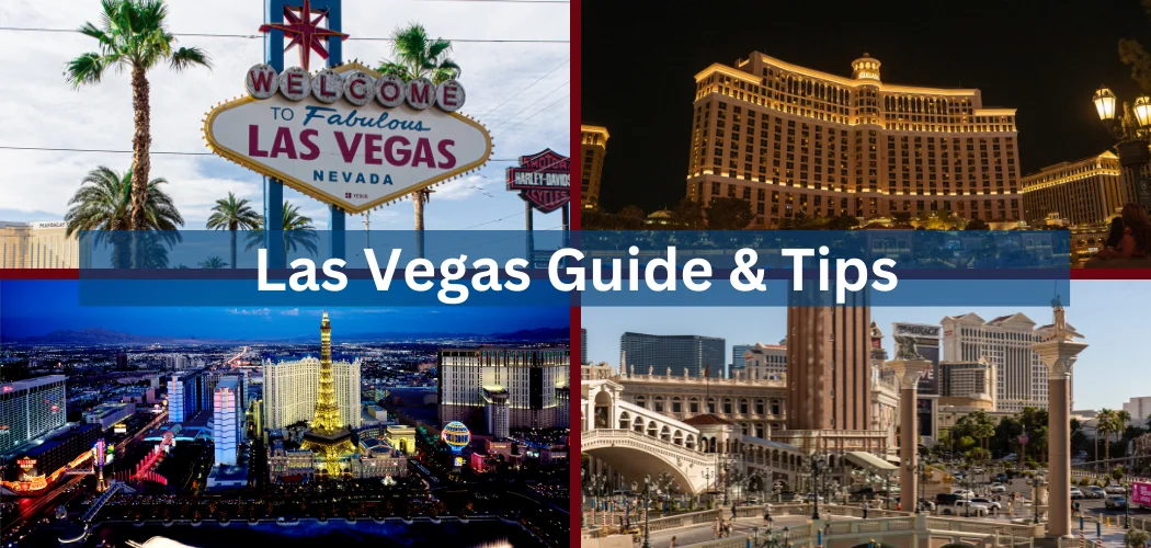 Las Vegas Guide & Tips | Las Vegas Insides